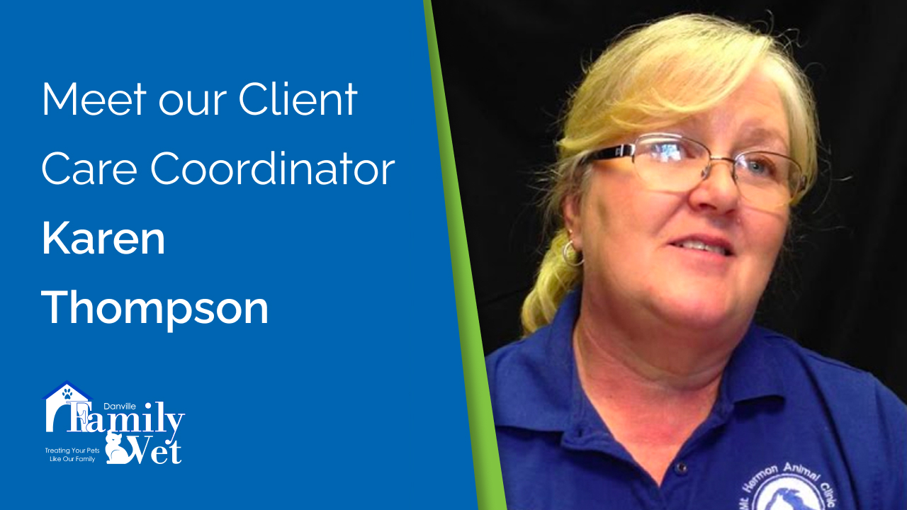 Karen Thompson | Client Care Coordinator | Family Vet